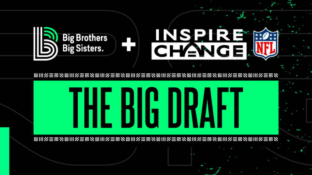 NFL Continues to Inspire Change with the Big Draft 2022 - Big Brothers ...